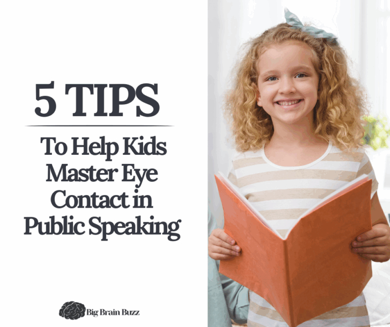 5 Tips to Help Kids Master Eye Contact in Public Speaking - Big Brain Buzz